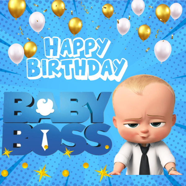 Boss Baby Birthday Theme Banner - boss baby birthday theme Birthday King